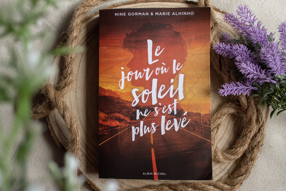 Le jour où le soleil ne s’est plus levé – Nine Gorman & Marie Alhinho ...