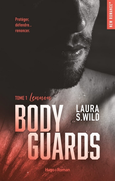 Bodyguards #1 Lennon – Laura S. Wild – Rowena bookine