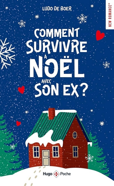 Comment survivre à Noël avec son ex ? – Ludo de Boer – Rowena bookine