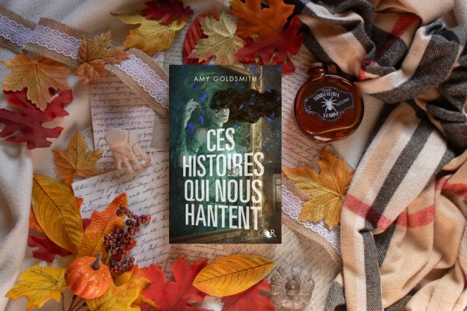 Ces histoires qui nous hantent – Amy Goldsmith – Rowena bookine